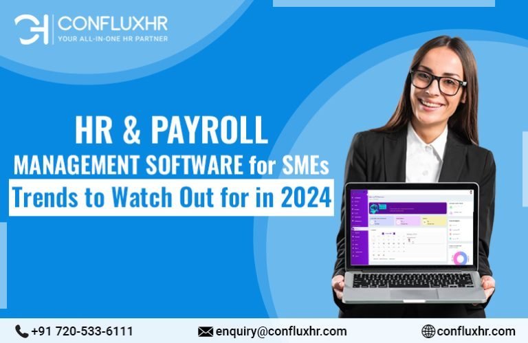 HRMS and Payroll Software Trends in 2024 for SMEs